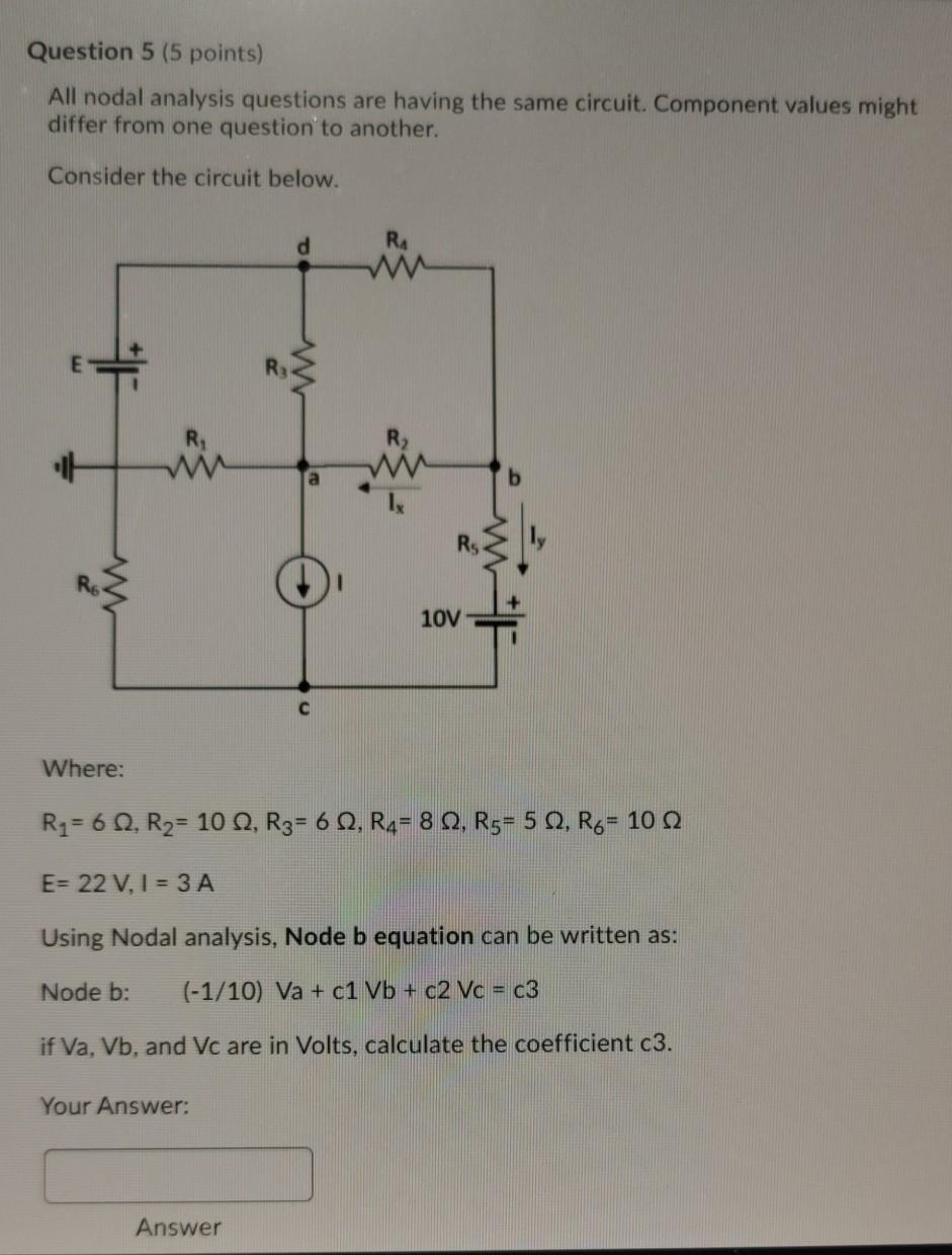 Solved Question 5 (5 points) All nodal analysis questions | Chegg.com