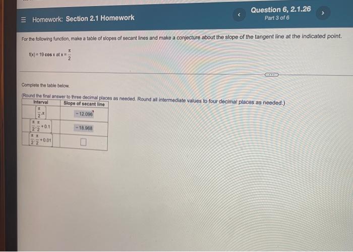 Solved Question 6, 2.1.26 Part 3 of 6 Homework: Section 2.1 | Chegg.com