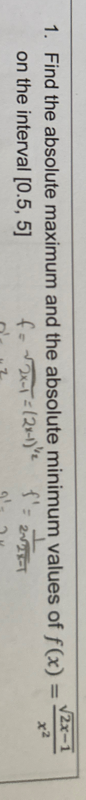Solved Find the absolute maximum and the absolute minimum | Chegg.com