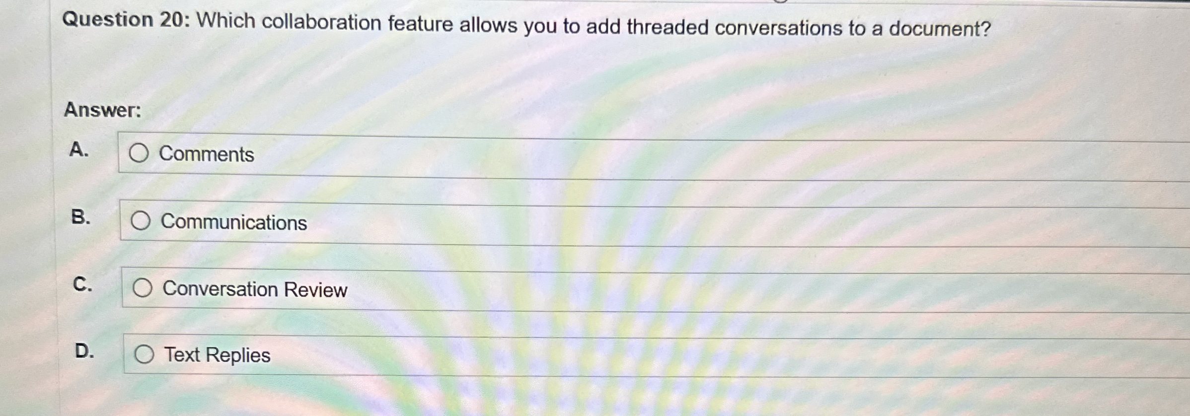 Solved Question 20: Which collaboration feature allows you | Chegg.com