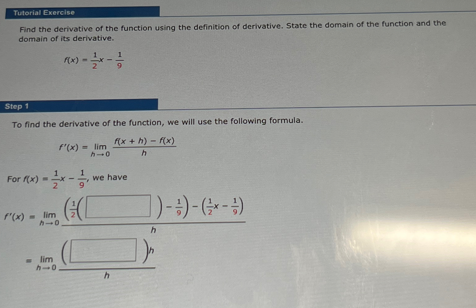 Tutorial ExerciseFind the derivative of the function | Chegg.com Tutorial ExerciseFind the derivative of the function | Chegg.com