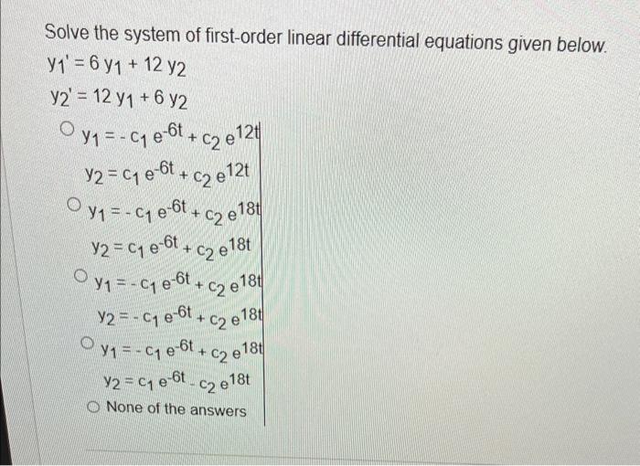 Solved Solve the system of first-order linear differential | Chegg.com