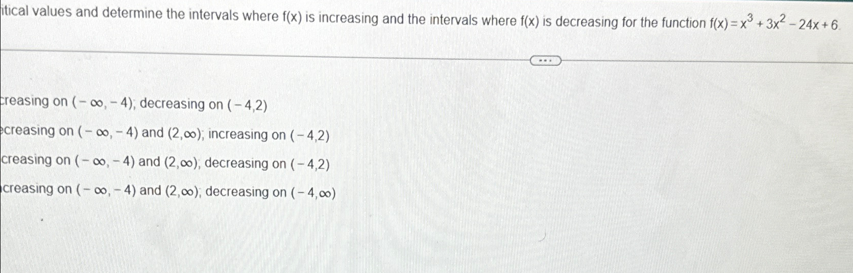 Solved itical values and determine the intervals where f(x) | Chegg.com