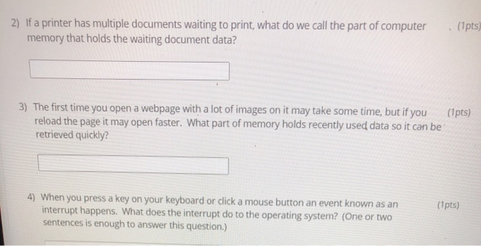 Solved 2) If a printer has multiple documents waiting to | Chegg.com