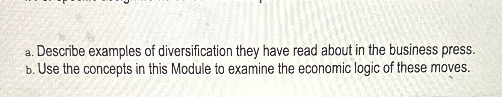 Solved a. ﻿Describe examples of diversification they have | Chegg.com