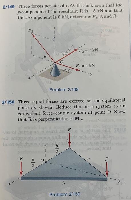Solved 2/149 Three forces act at point O. If it is known | Chegg.com