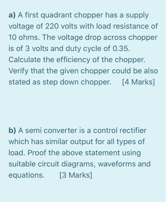 Solved a) A first quadrant chopper has a supply voltage of | Chegg.com