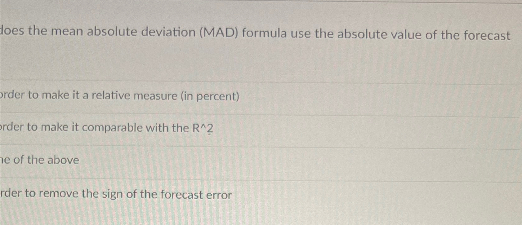 Solved loes the mean absolute deviation (MAD) ﻿formula use | Chegg.com