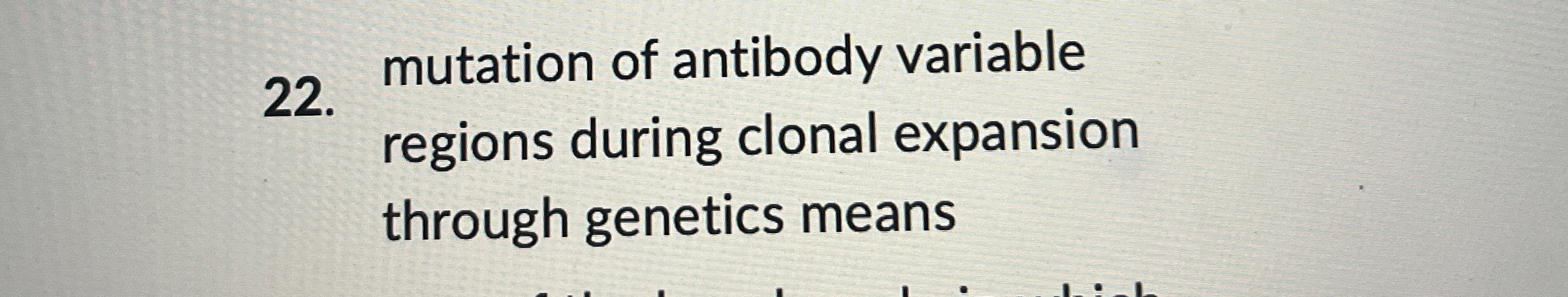 Solved mutation of antibody variable regions during clonal | Chegg.com