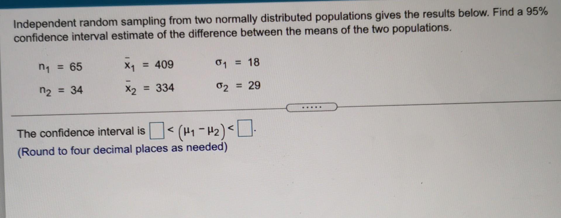 Solved Independent random sampling from two normally | Chegg.com
