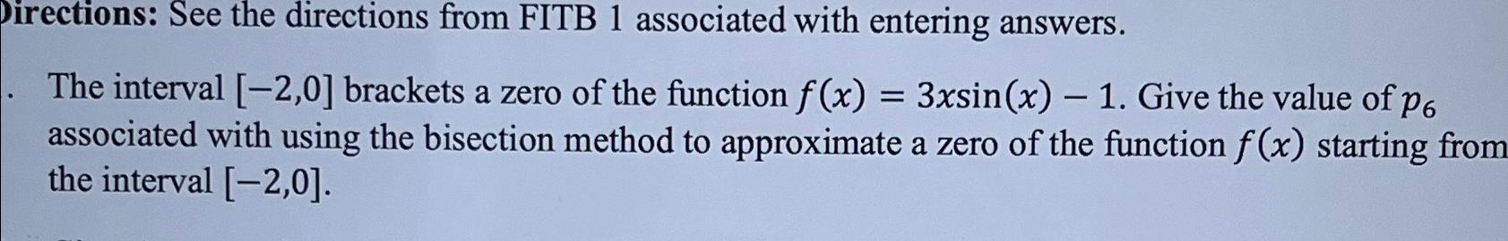 Pirections: See the directions from FITB 1 associated | Chegg.com