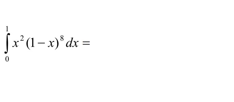 Solved ∫01x2(1-x)8dx= | Chegg.com