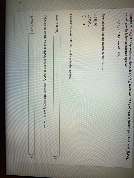 Solved A sample of 75.0 g of tetraphosphorous decoxide | Chegg.com