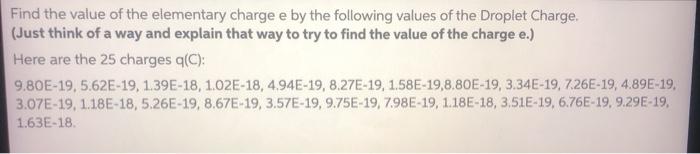 Solved Find the value of the elementary charge e by the | Chegg.com