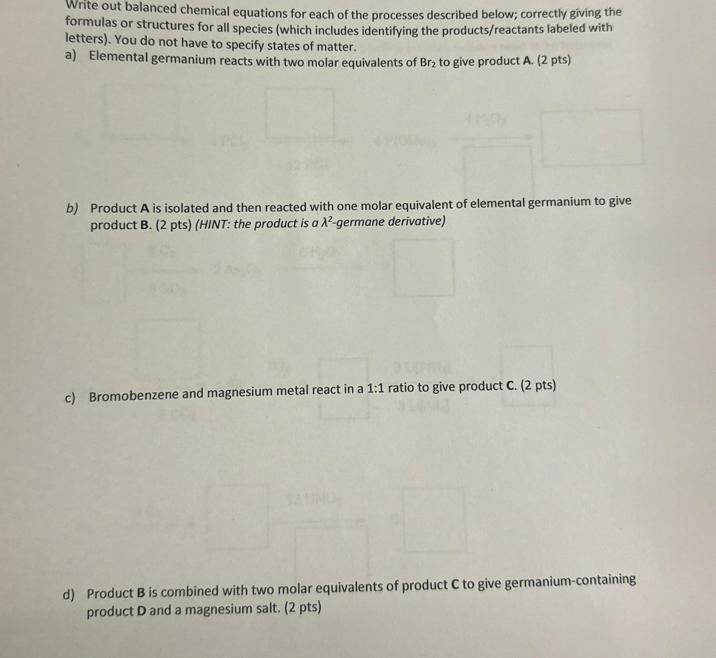 Write out balanced chemical equations for each of the | Chegg.com