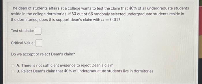 Solved The dean of students affairs at a college wants to | Chegg.com