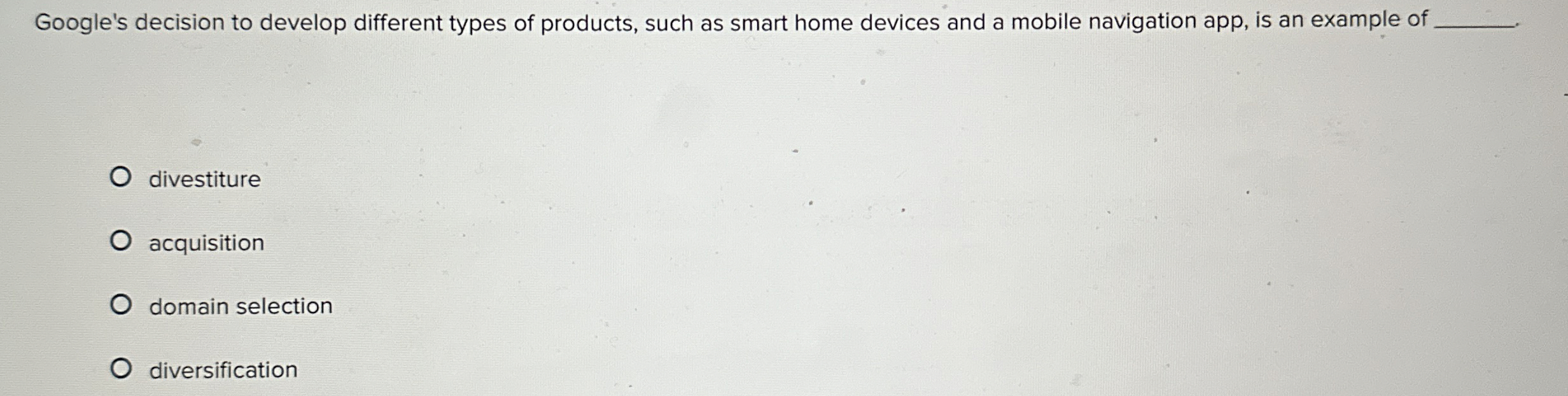 Solved Google's decision to develop different types of | Chegg.com