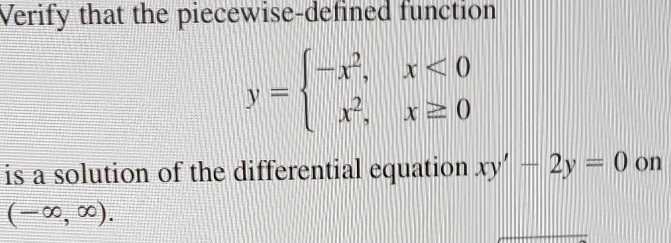 Solved Verify that the piecewise-defined function A -x², x
