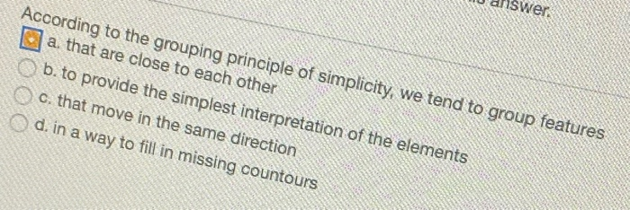 Solved u answer According to the grouping principle of | Chegg.com