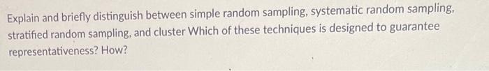Solved Explain and briefly distinguish between simple random | Chegg.com
