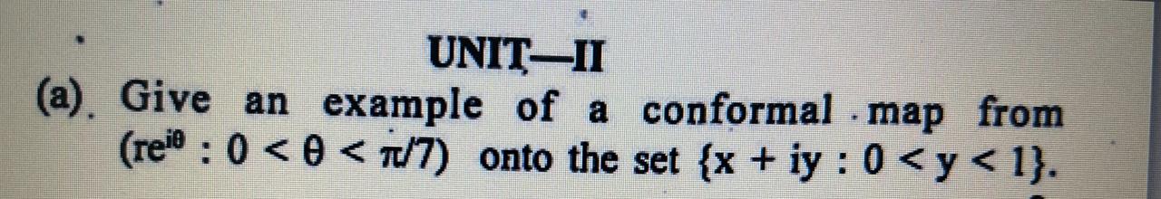 Solved (a). ﻿Give an example of a conformal map | Chegg.com