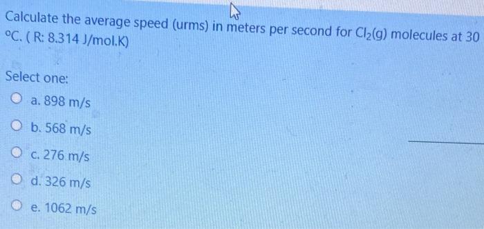 Solved Calculate the average speed (urms) in meters per | Chegg.com