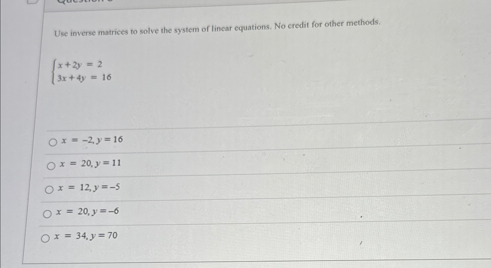 Solved Use inverse matrices to solve the system of linear | Chegg.com