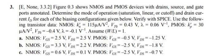 Solved 3. [E, None, 3.3.2] Figure 0.3 shows NMOS and PMOS | Chegg.com