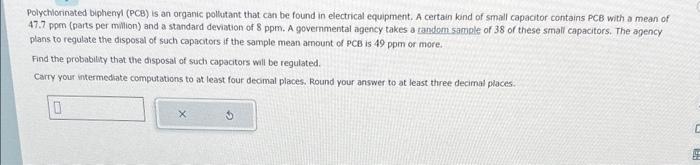 Solved Polychlorinated biphenyl (PCB) is an organic | Chegg.com
