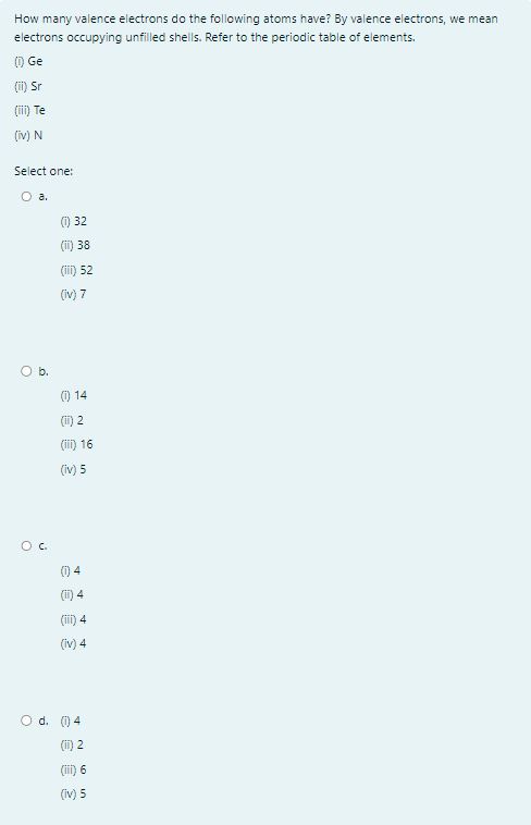 Solved How many valence electrons do the following atoms | Chegg.com