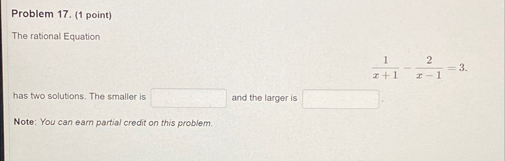 Solved Problem 17. (1 ﻿point)The rational | Chegg.com