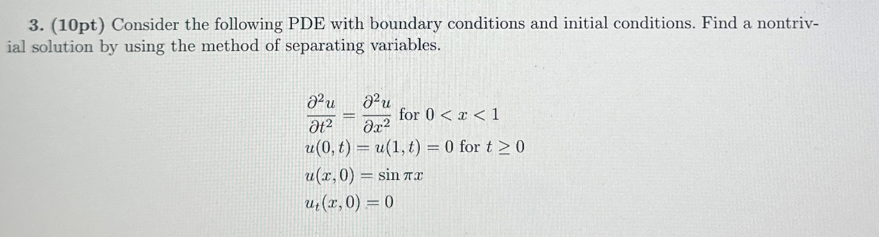 Solved (10pt) ﻿Consider the following PDE with boundary | Chegg.com