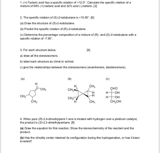 Solved 1. (+)Tartaric acid has a specific rotation of | Chegg.com