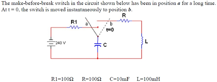 Solved The make-before-break switch in the circuit shown | Chegg.com