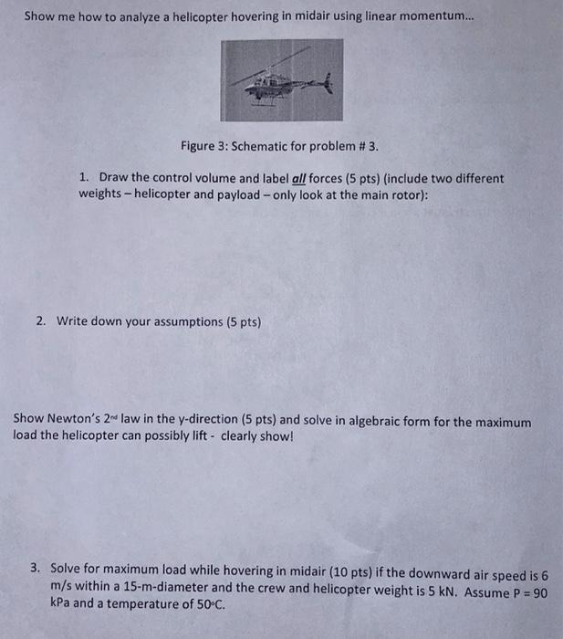 Solved Show me how to analyze a helicopter hovering in | Chegg.com