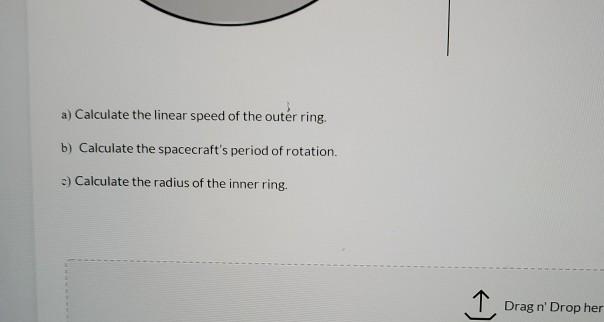 Solved 12 8 points The design for a rotating spacecraft | Chegg.com