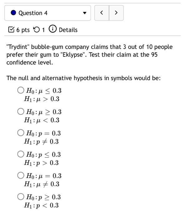 Solved "Trydint" bubble-gum company claims that 3 out of 10 | Chegg.com