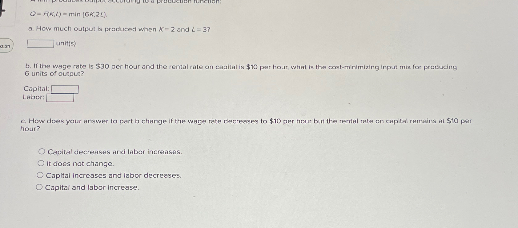 Solved =RK,L.a. ﻿How much output is produced when K=2 ﻿and | Chegg.com