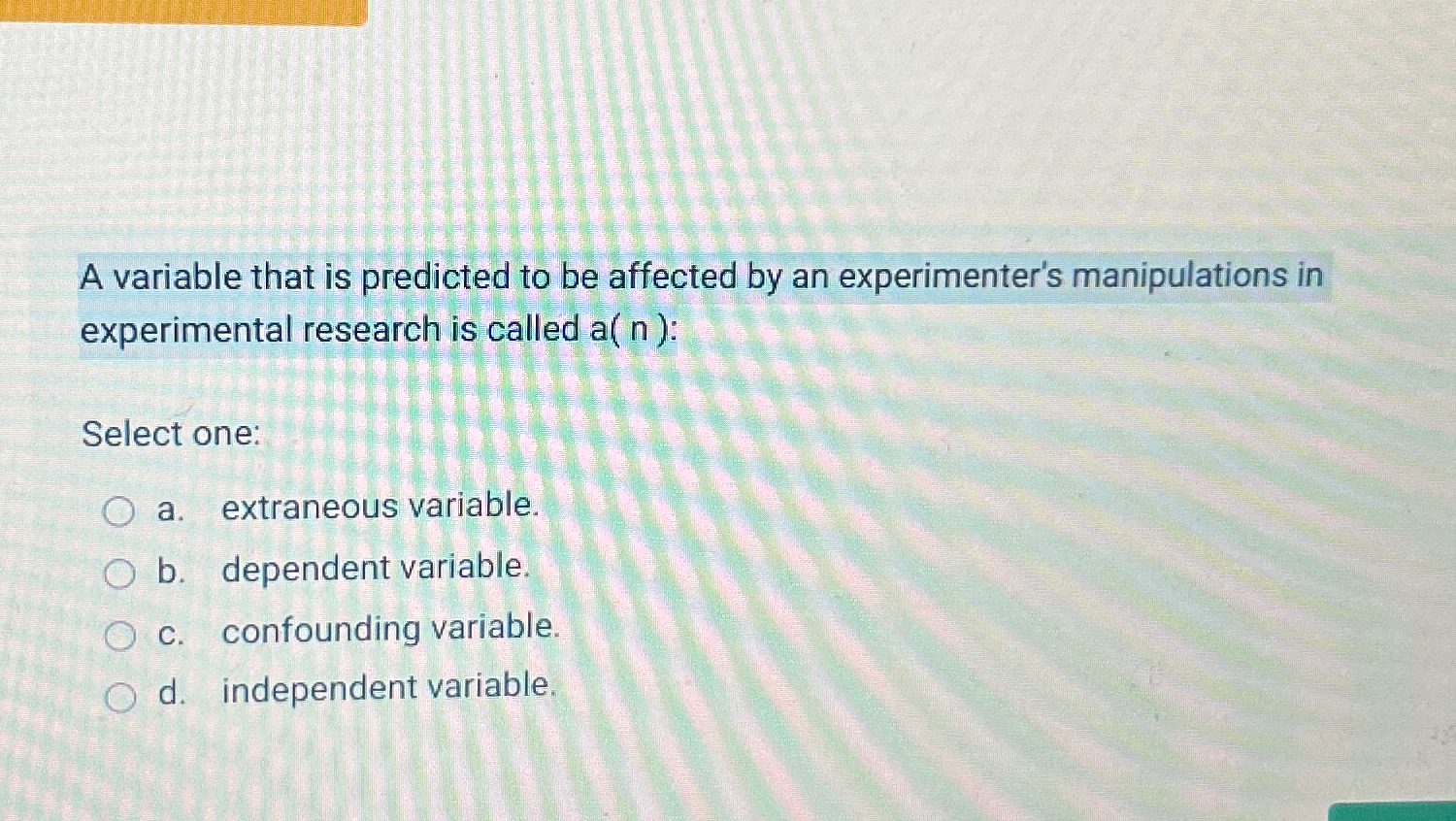 Solved A variable that is predicted to be affected by an | Chegg.com