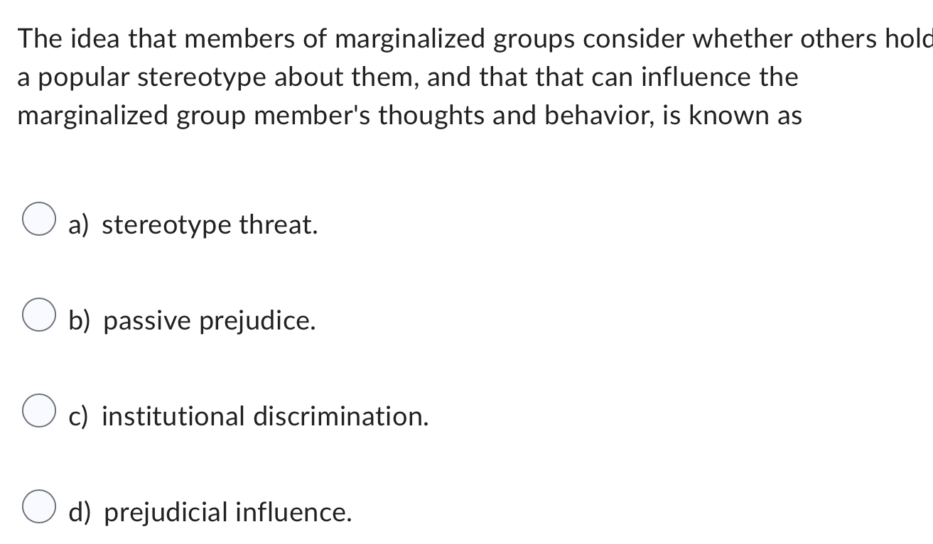 Solved The idea that members of marginalized groups consider | Chegg.com