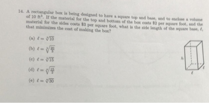 Solved 14. A rectangular box is being designed to have a | Chegg.com