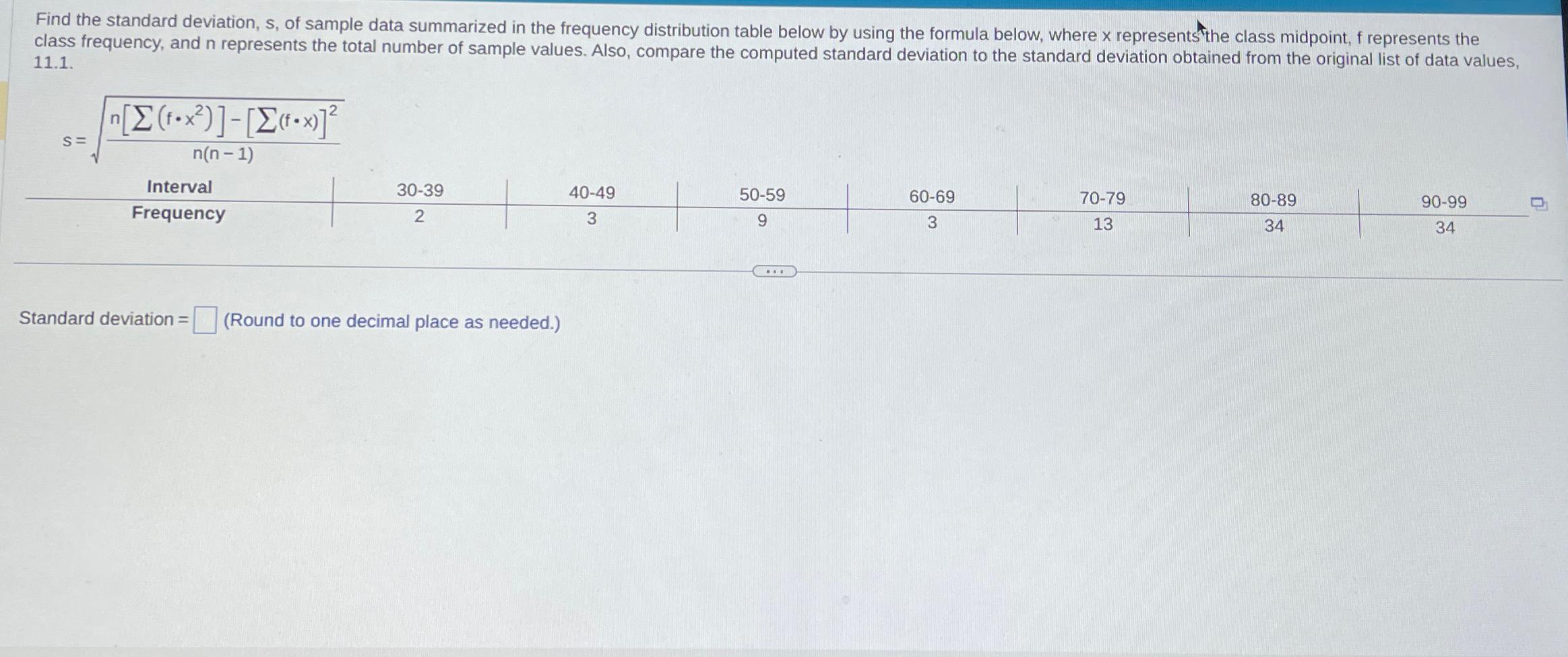 Solved Find the standard deviation, s, ﻿of sample data | Chegg.com