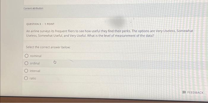 Solved Content attribution QUESTION 3 1 POINT An airline | Chegg.com