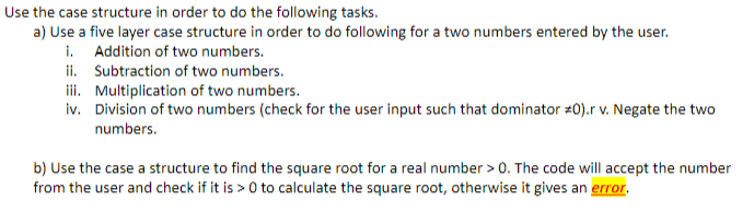 Solved Create a Labview VI for both parts: Use the case | Chegg.com