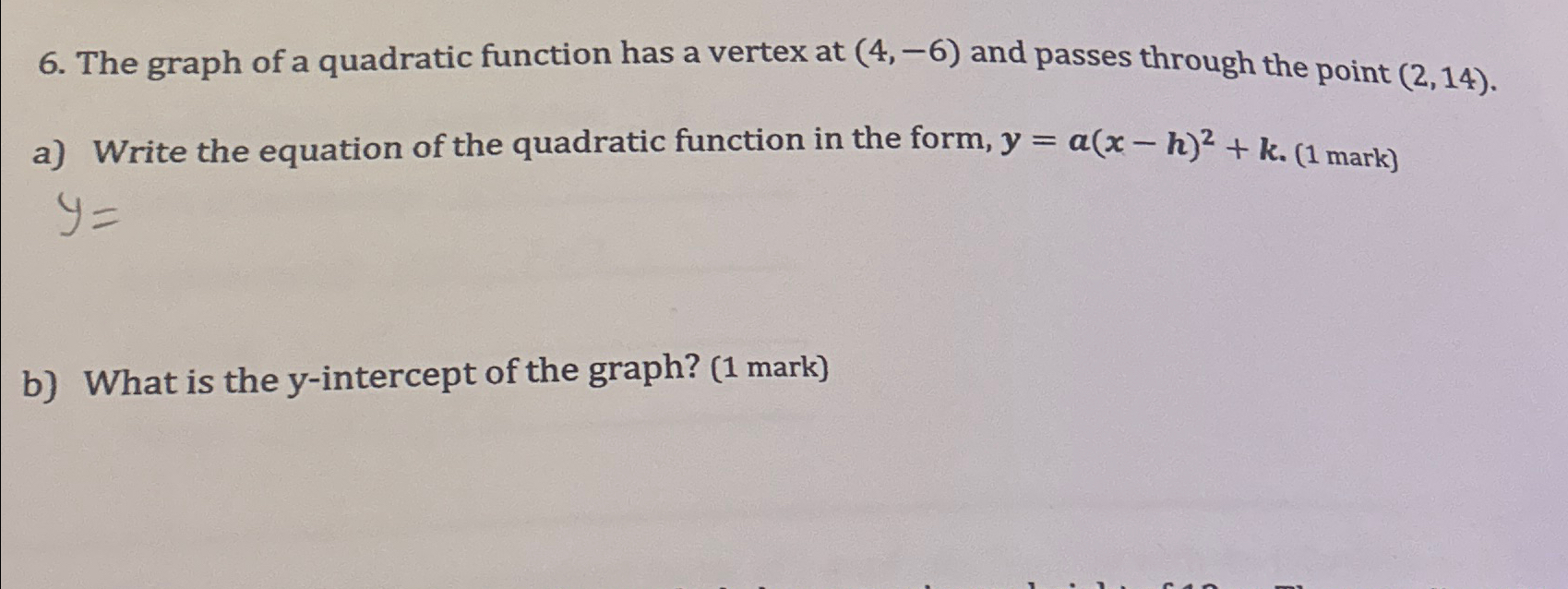 Solved The graph of a quadratic function has a vertex at | Chegg.com