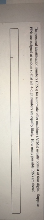 Solved The personal identification numbers (PIN) for | Chegg.com