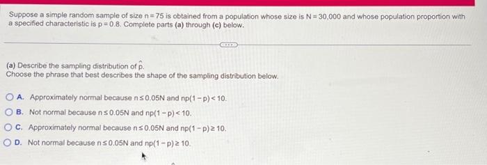 Solved Suppose a simple random sample of size n=75 is | Chegg.com