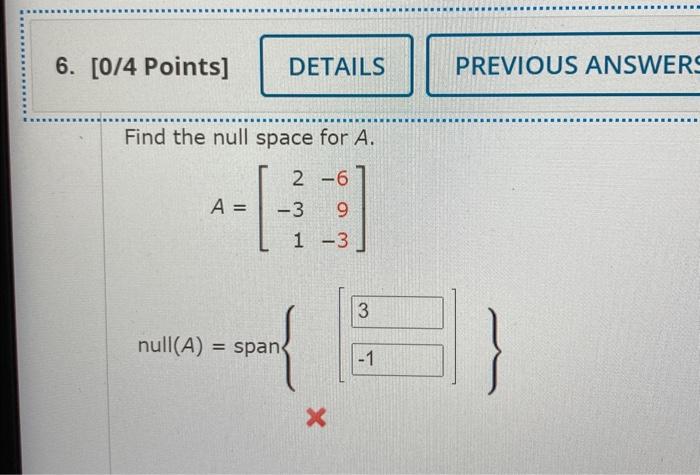 Solved Find the null space for A. | Chegg.com