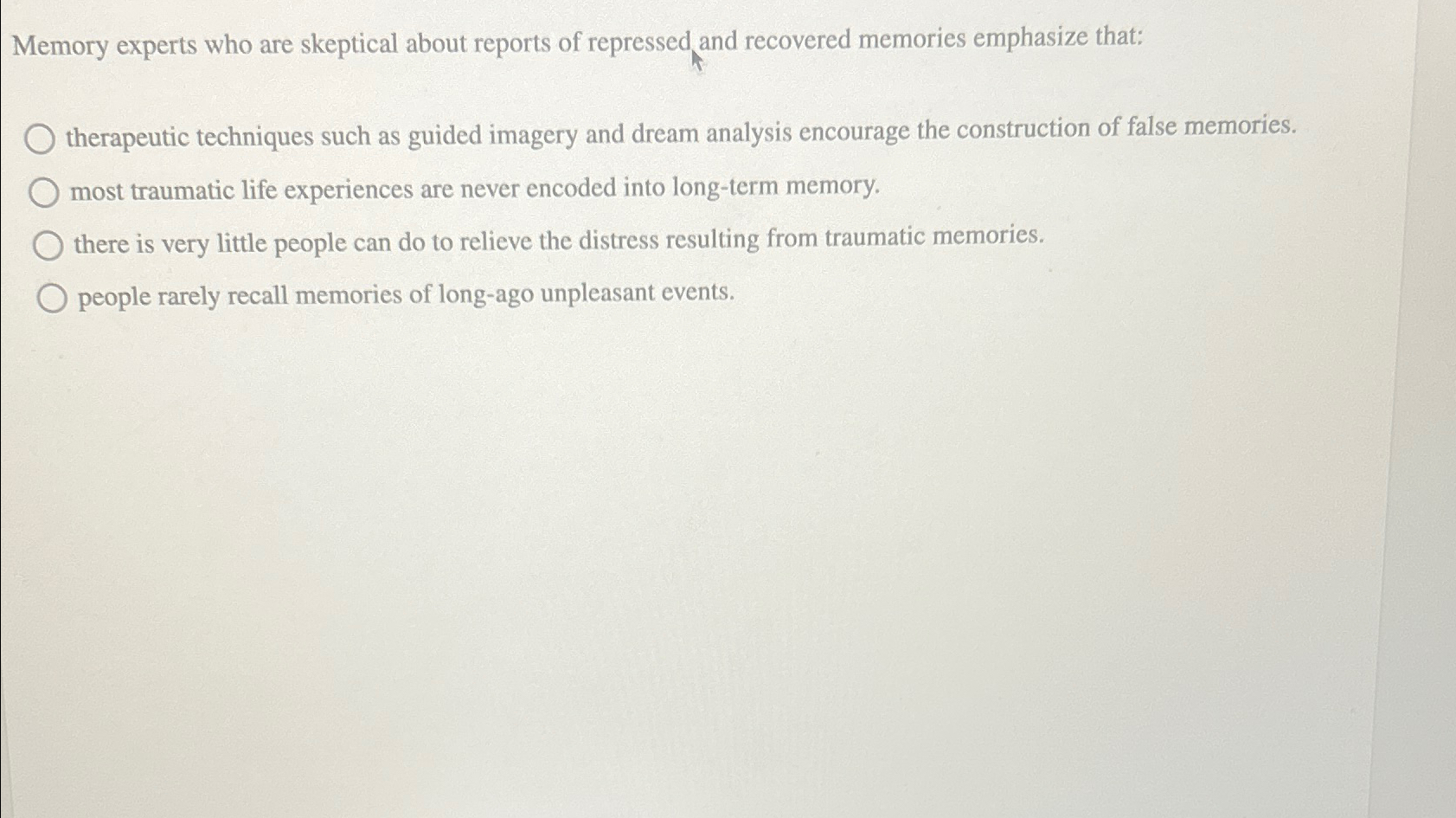 Solved Memory experts who are skeptical about reports of | Chegg.com