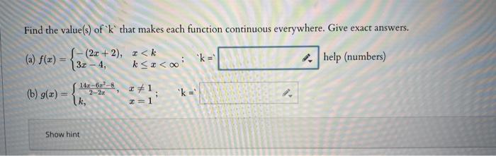 Solved Find the value(s) of ' k ' that makes each function | Chegg.com